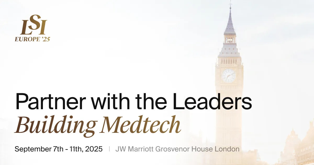 LSI Europe '24: Partner with the Leaders Building Medtech